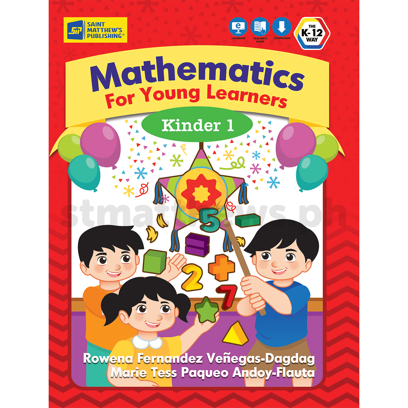 Mathematics For Young Learners Kinder 1 St Matthew s Publishing 