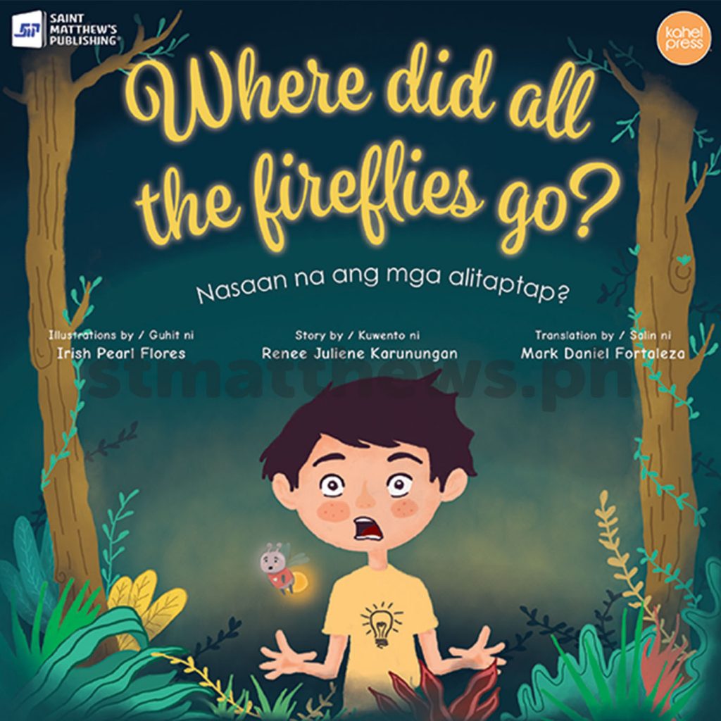 Where Did All the Fireflies Go? - St. Matthew's Publishing | Textbooks ...