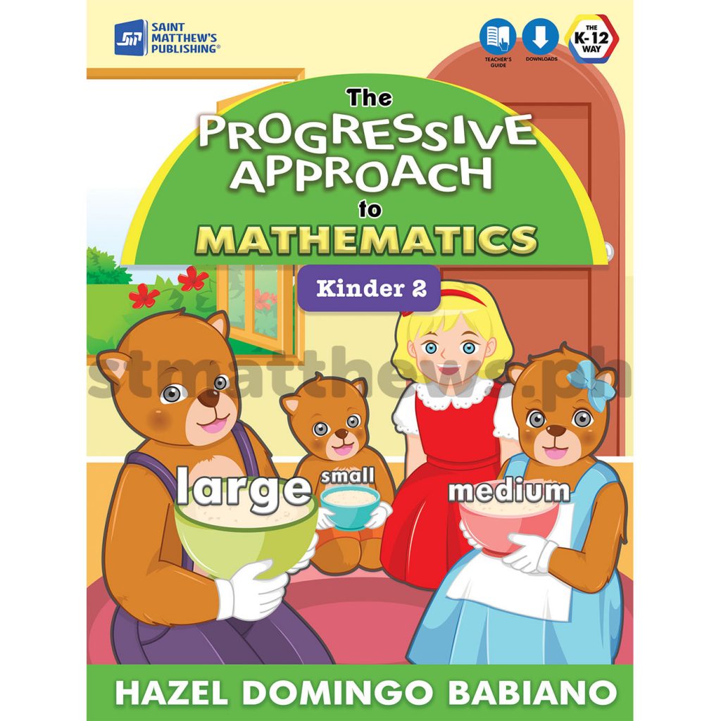 The Progressive Approach to Mathematics Kinder 2 - St. Matthew's ...
