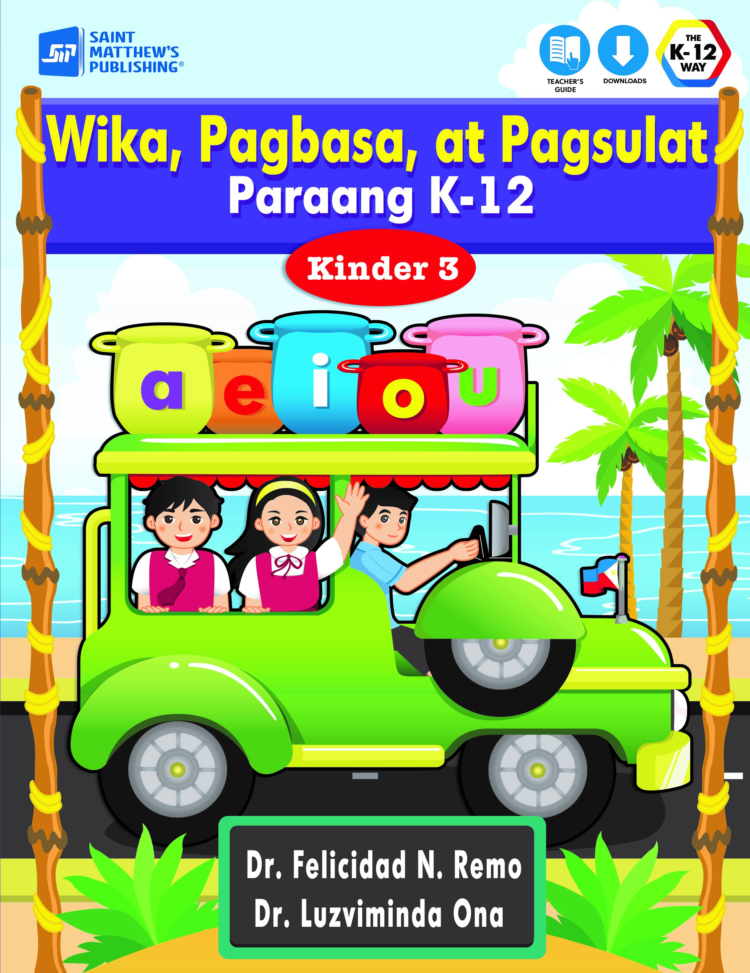 Wika, Pagbasa at Pagsulat Kinder 3 – St. Matthew's Publishing ...