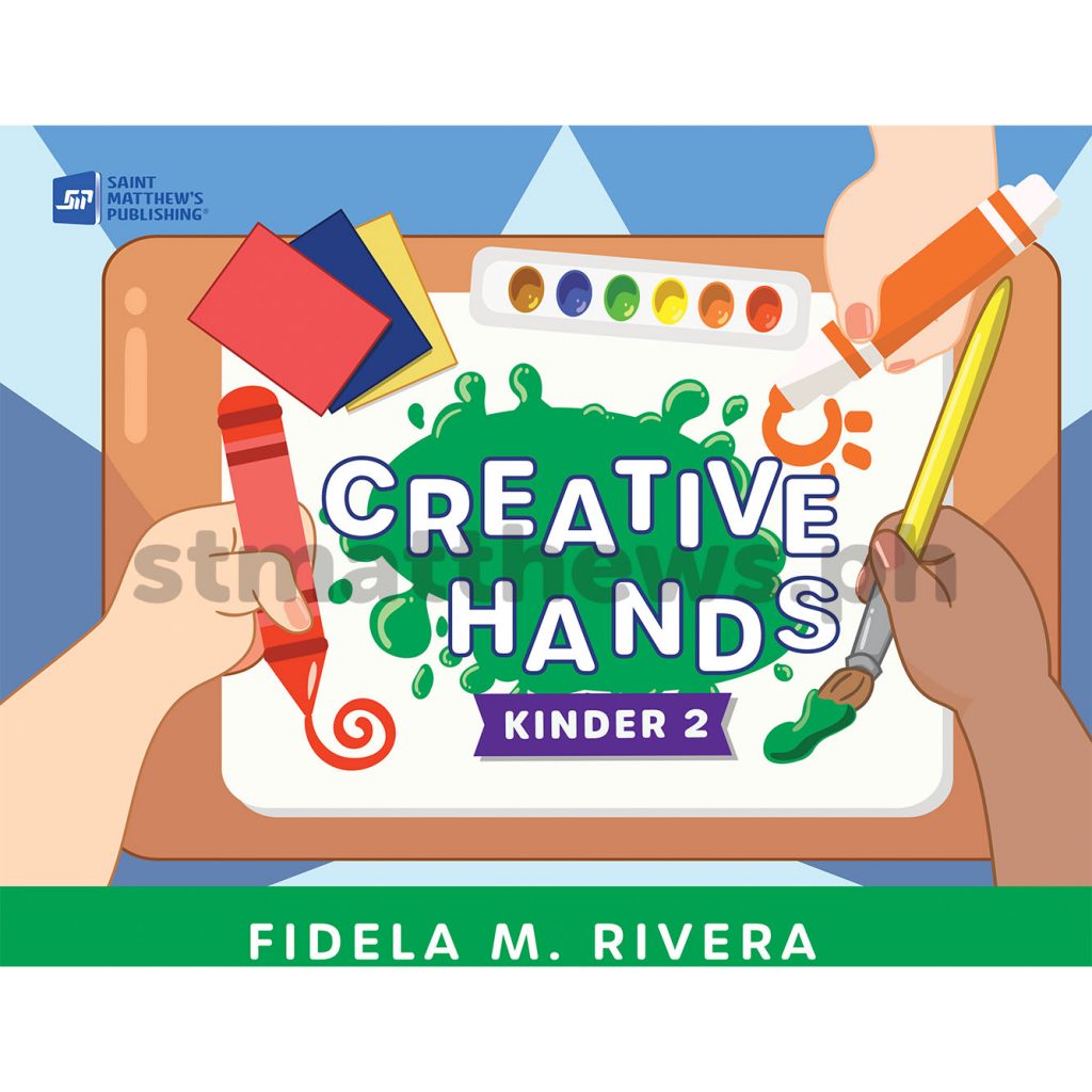Creative Hands Kinder 2 - St. Matthew's Publishing | Textbooks and ...