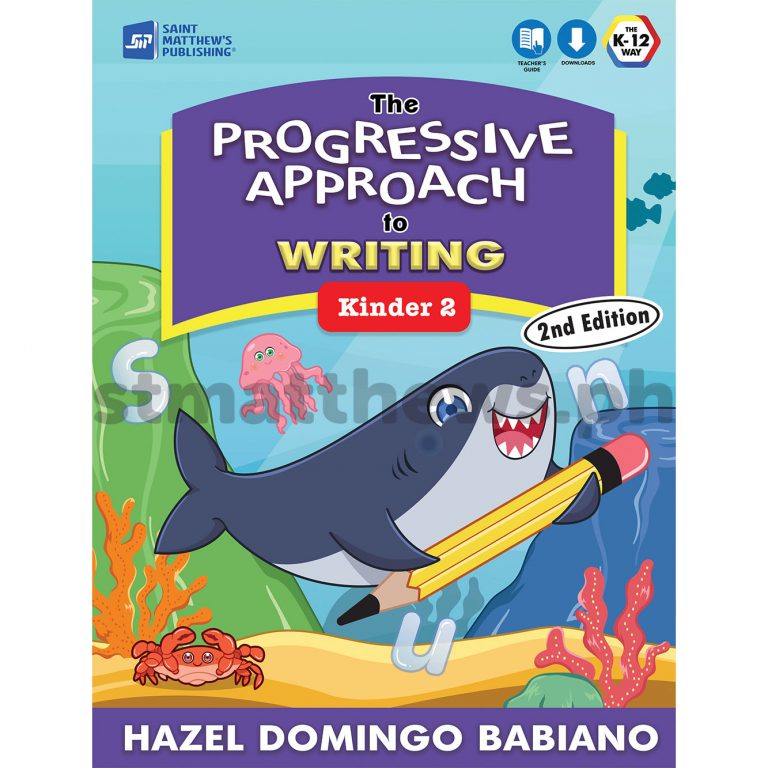 The Progressive Approach to Writing (2nd Edition) Kinder 2 - St ...
